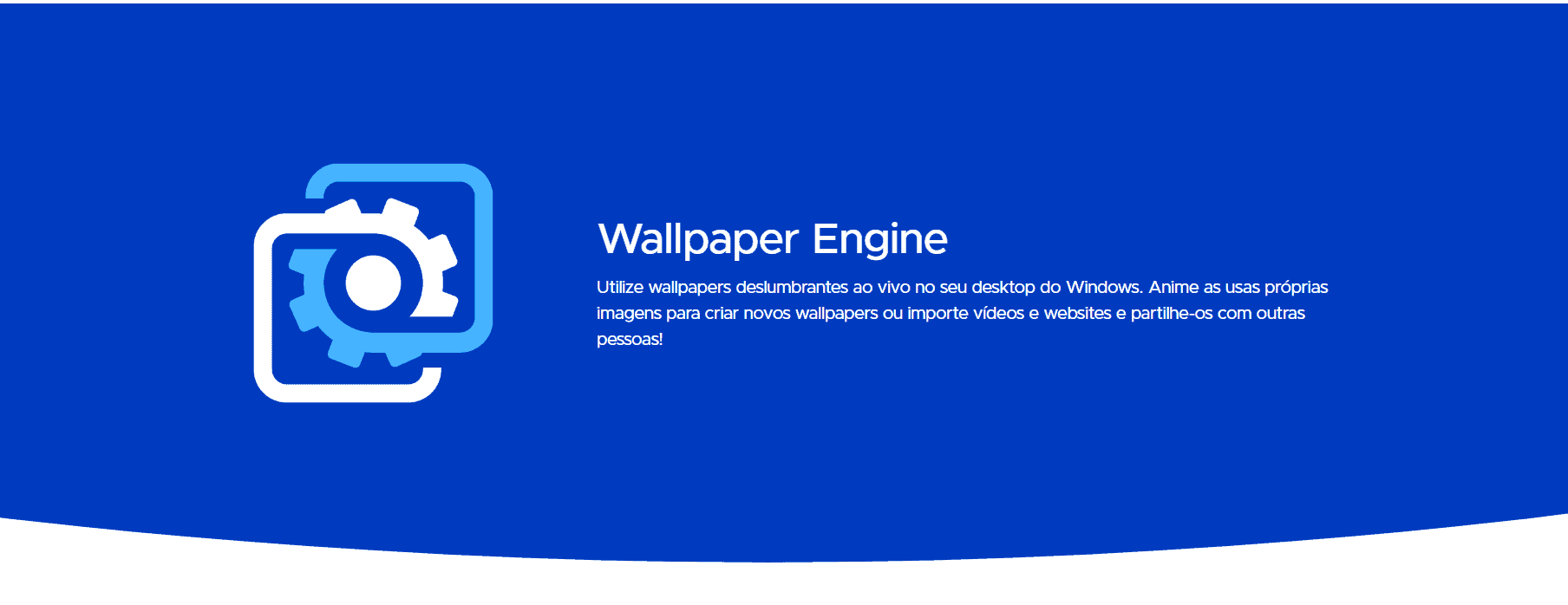 Wallpaper Engine: como baixar e usar programa no PC e celular